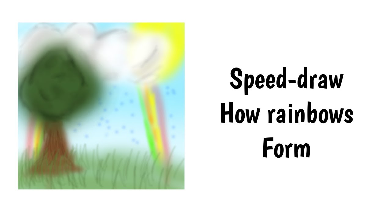 Speed-draw ~ how rainbows form - YouTube