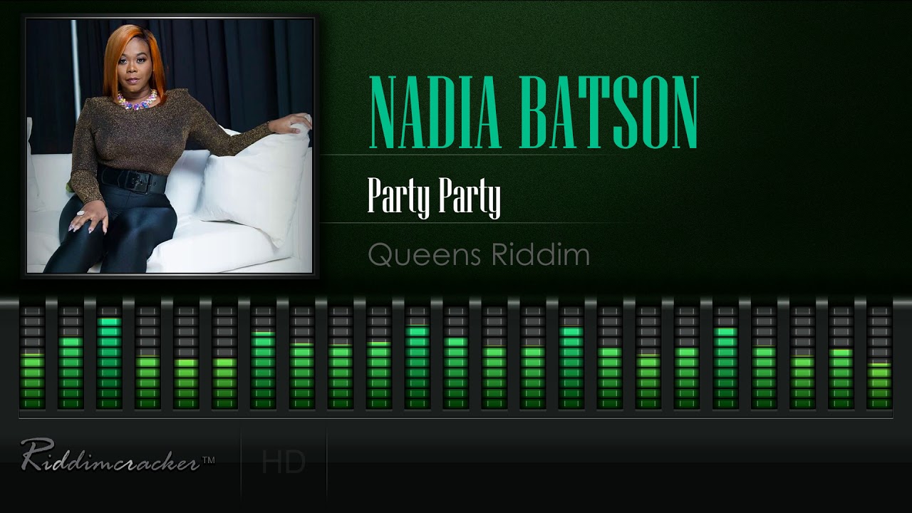 Nadia Batson - Party Party (Queens Riddim) [2019 Soca] [HD] - YouTube