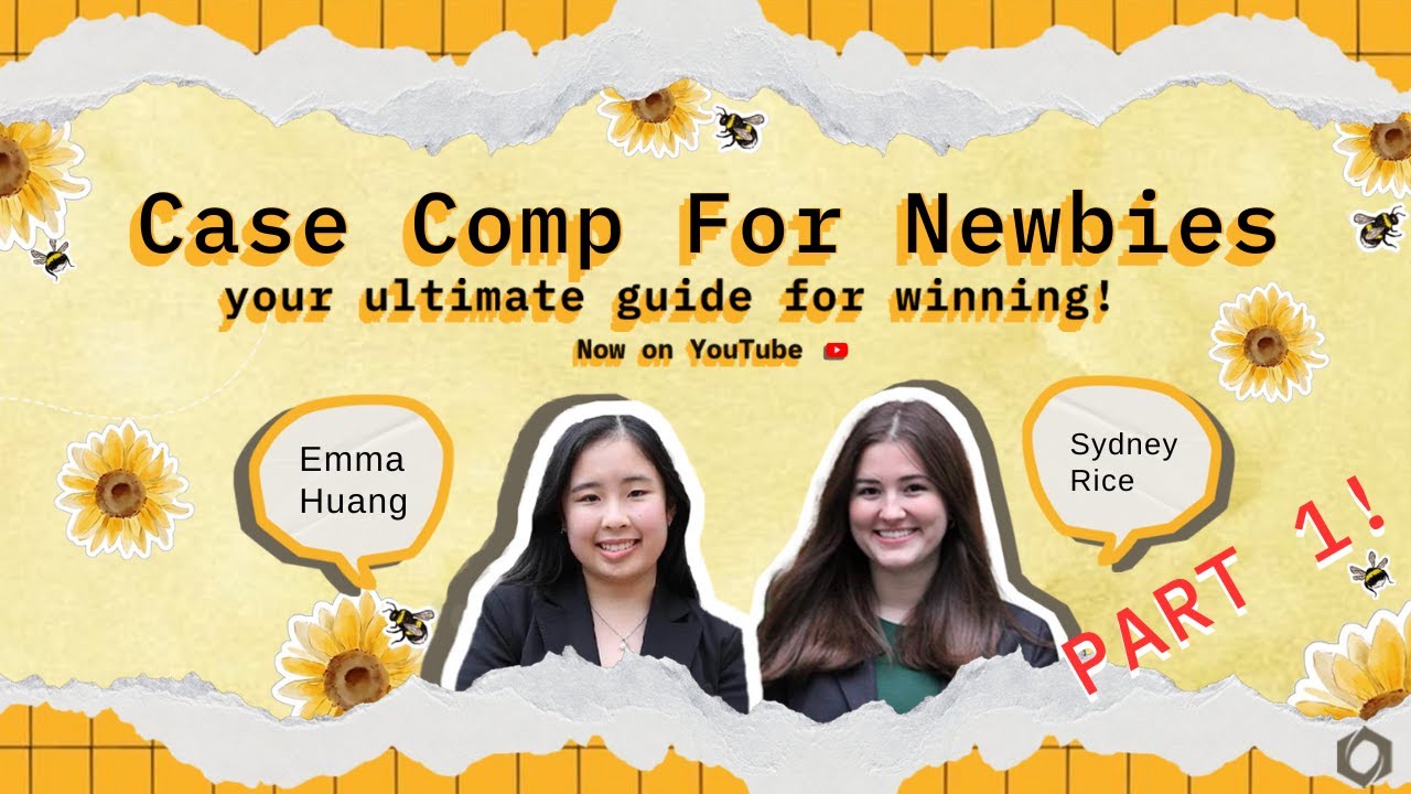 Case competitions for *NEWBIES* your ultimate guide for WINNING! - YouTube