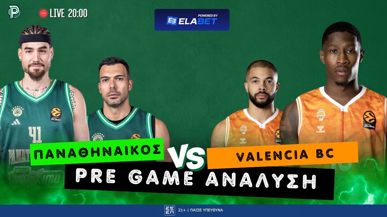 LIVE : ΕΥΡΩΛΙΓΚΑ - Παναθηναϊκός–Βαλένθια - ΠΛΗΡΗΣ ΑΝΑΛΥΣΗ🔥 ΟΙ ...