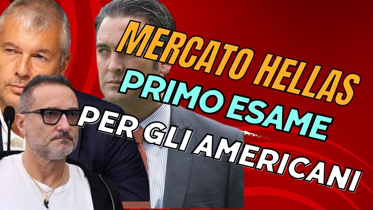 CALCIOMERCATO | Primo test per il fondo texano che acquisterà l'Hellas ...