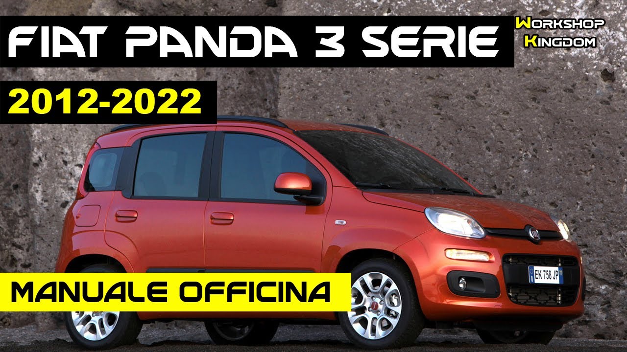 FIAT NUOVA PANDA SERIE 3 312 319 (2012-2022) Manuale Officina e ...