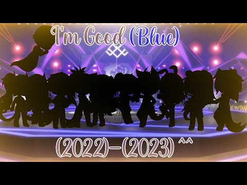 •I'm Good (Blue)• /Gacha Club/ meme @_jenny._66