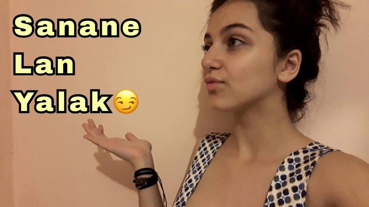 Sanane Lan Yalak & Sanane - Sanane??? - YouTube