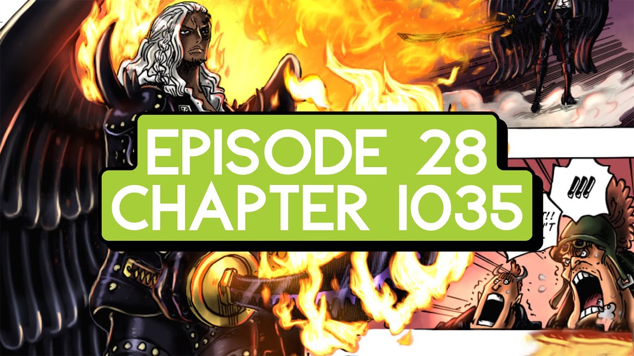 Episode 28: One Piece Chapter 1035 - Discussion - YouTube