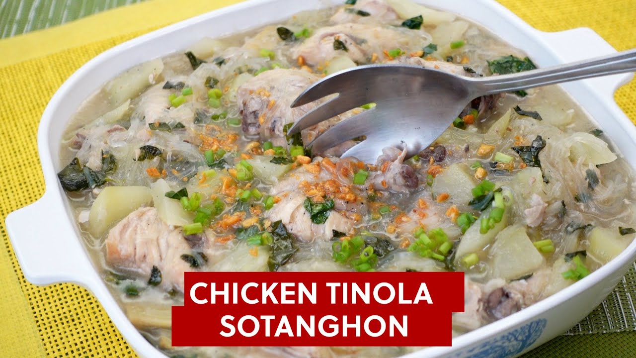 Chicken Tinola Sotanghon! #tastethegoodlife - YouTube