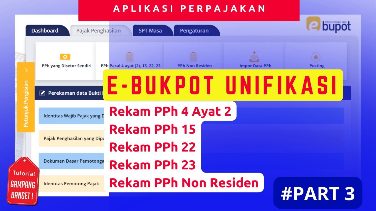 Cara Rekam Bukpot PPh 4 Ayat 2, 15, 22, 23, Non Residen - EBUKPOT ...
