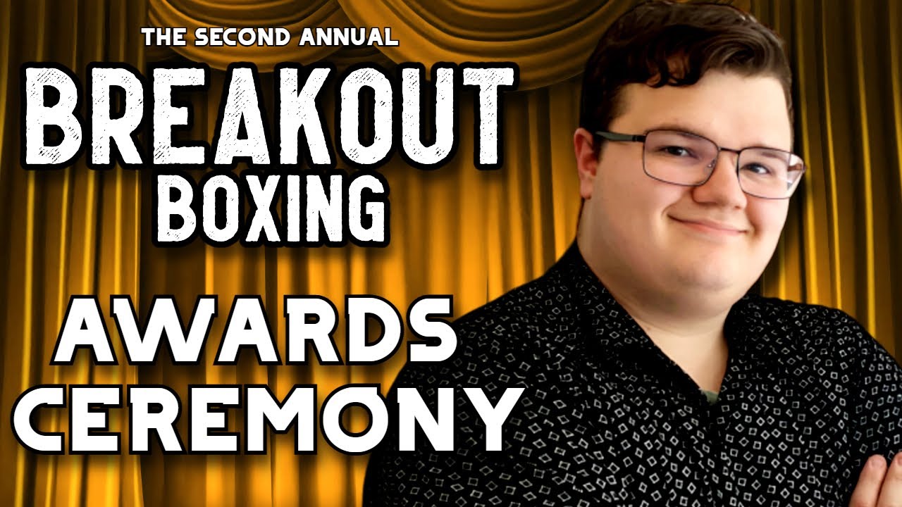 The Breakout Boxing 2024 Awards Ceremony! - YouTube