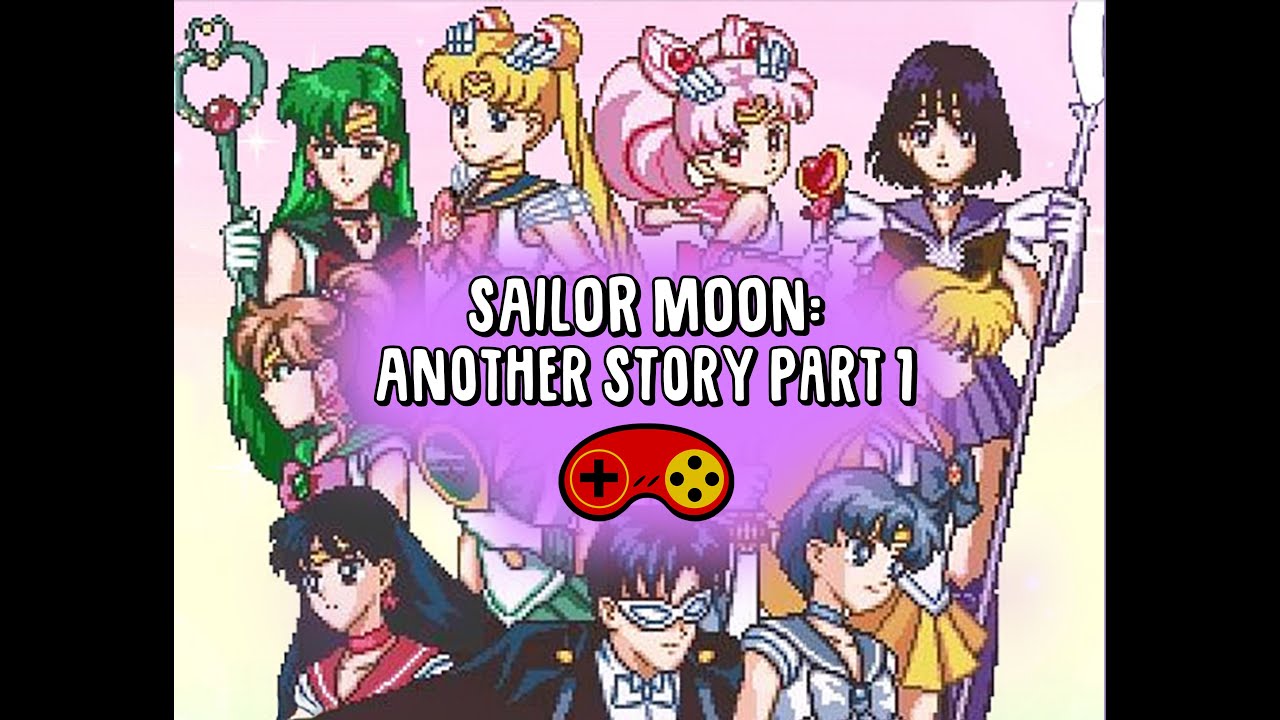 Let's Play Sailor Moon: Another Story - Part 1 - YouTube