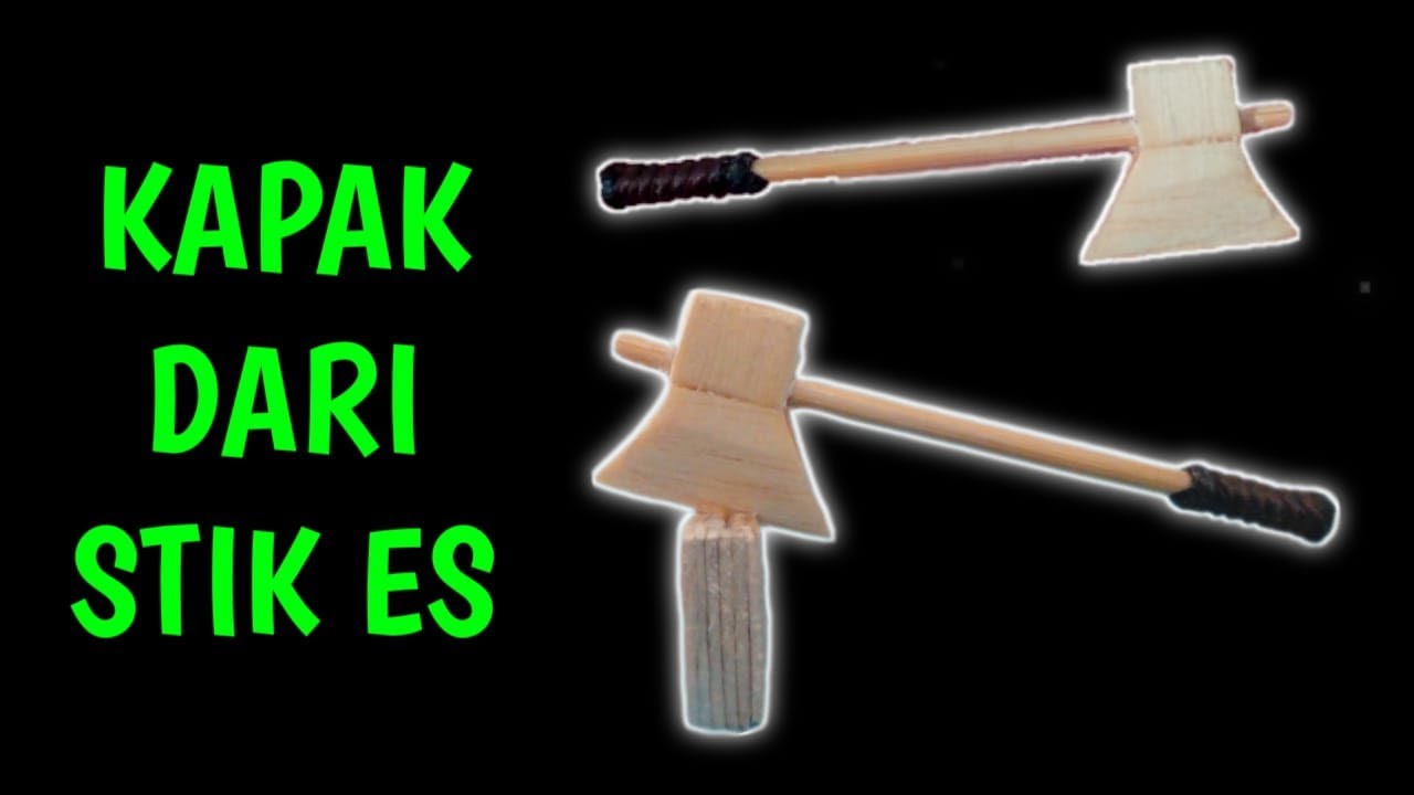 Cara membuat kapak dari stik es krim - YouTube