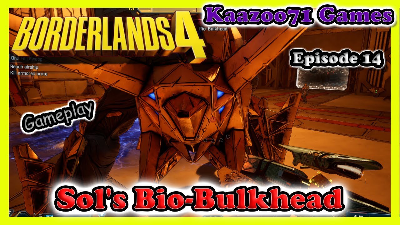 Borderlands 4 Gameplay Ep. 14 – Sol’s Bio-Bulkhead Boss Fight 💥🔥 - YouTube
