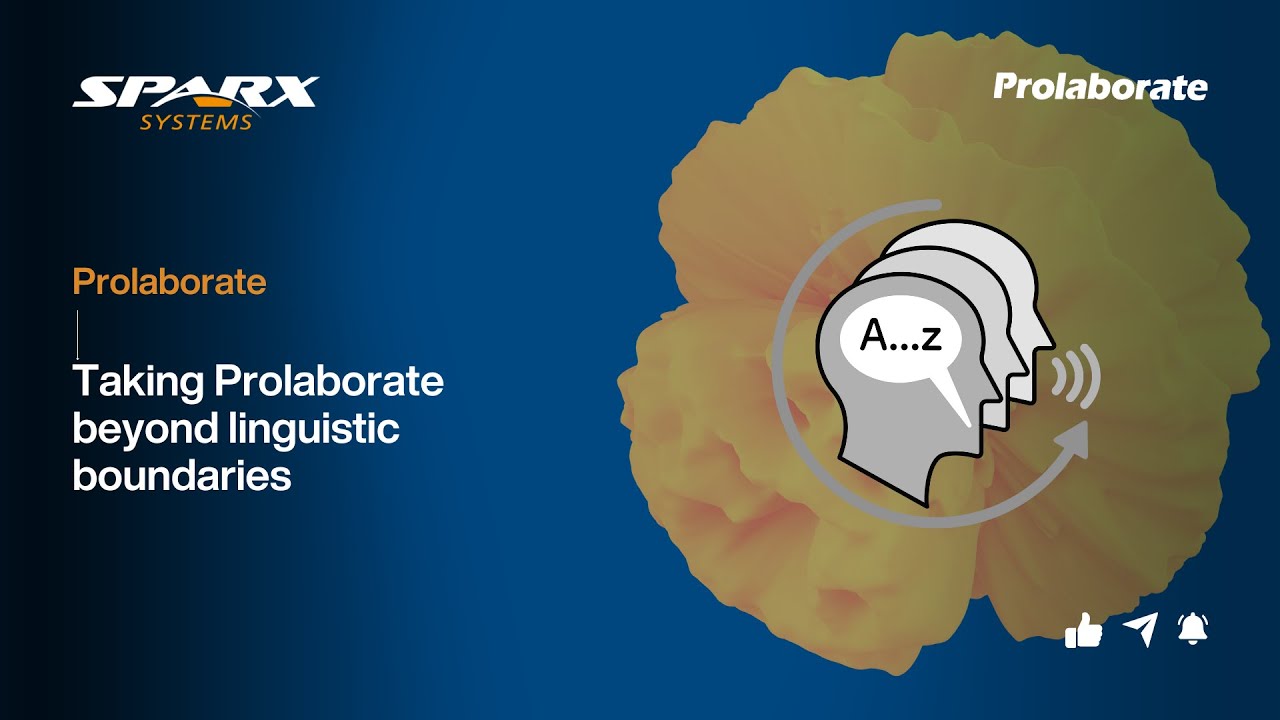 Taking Prolaborate beyond linguistic boundaries - YouTube