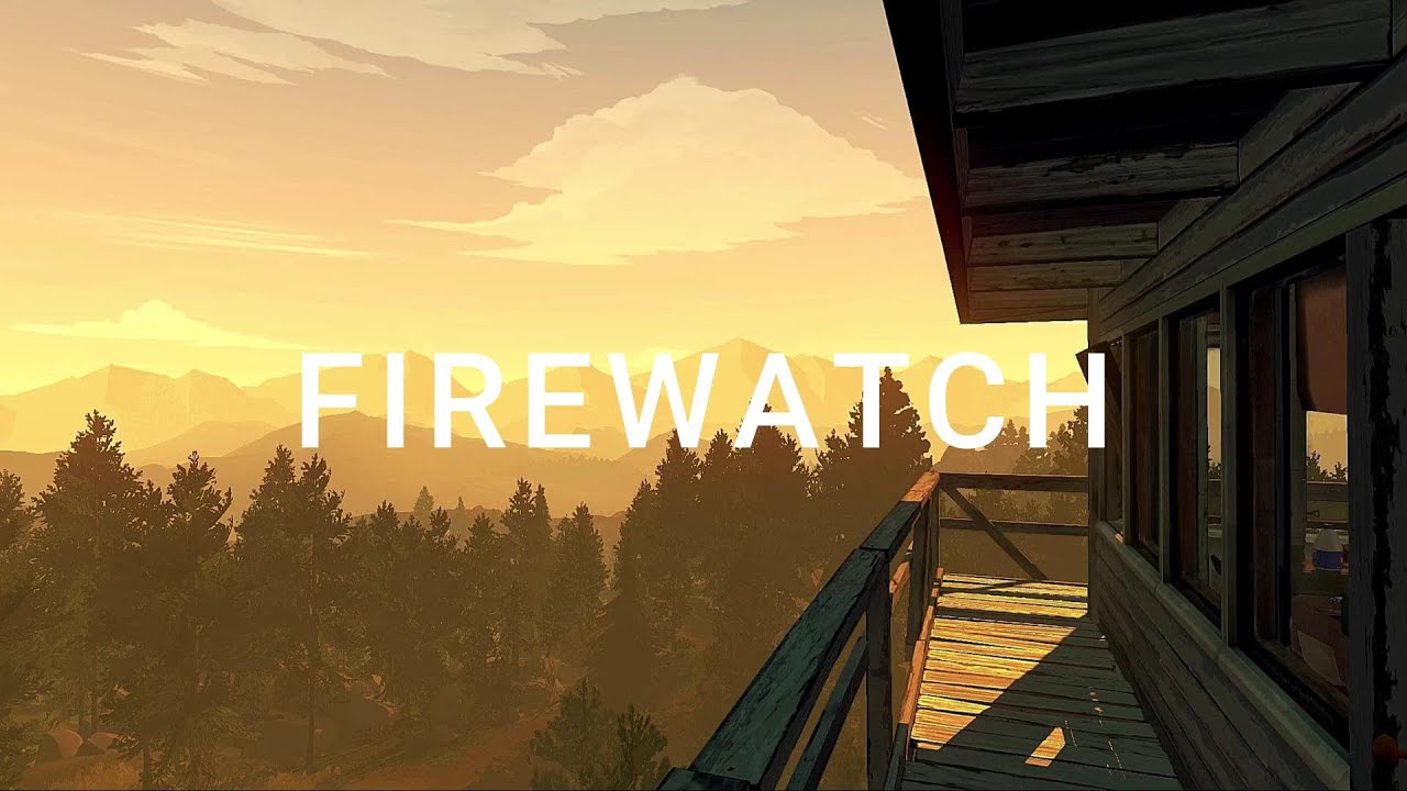 FIREWATCH Ambient music (Official Soundtrack) - YouTube