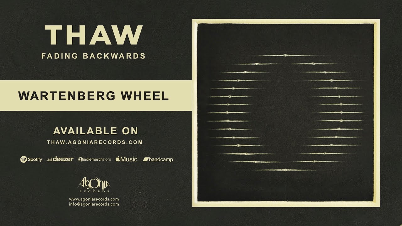 THAW - Wartenberg Wheel (Official Track Stream) - YouTube