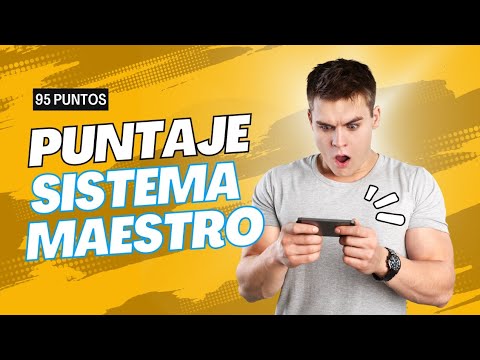 🌀 Como averiguar el PUNTAJE en SISTEMA MAESTRO desde el CELULAR - YouTube