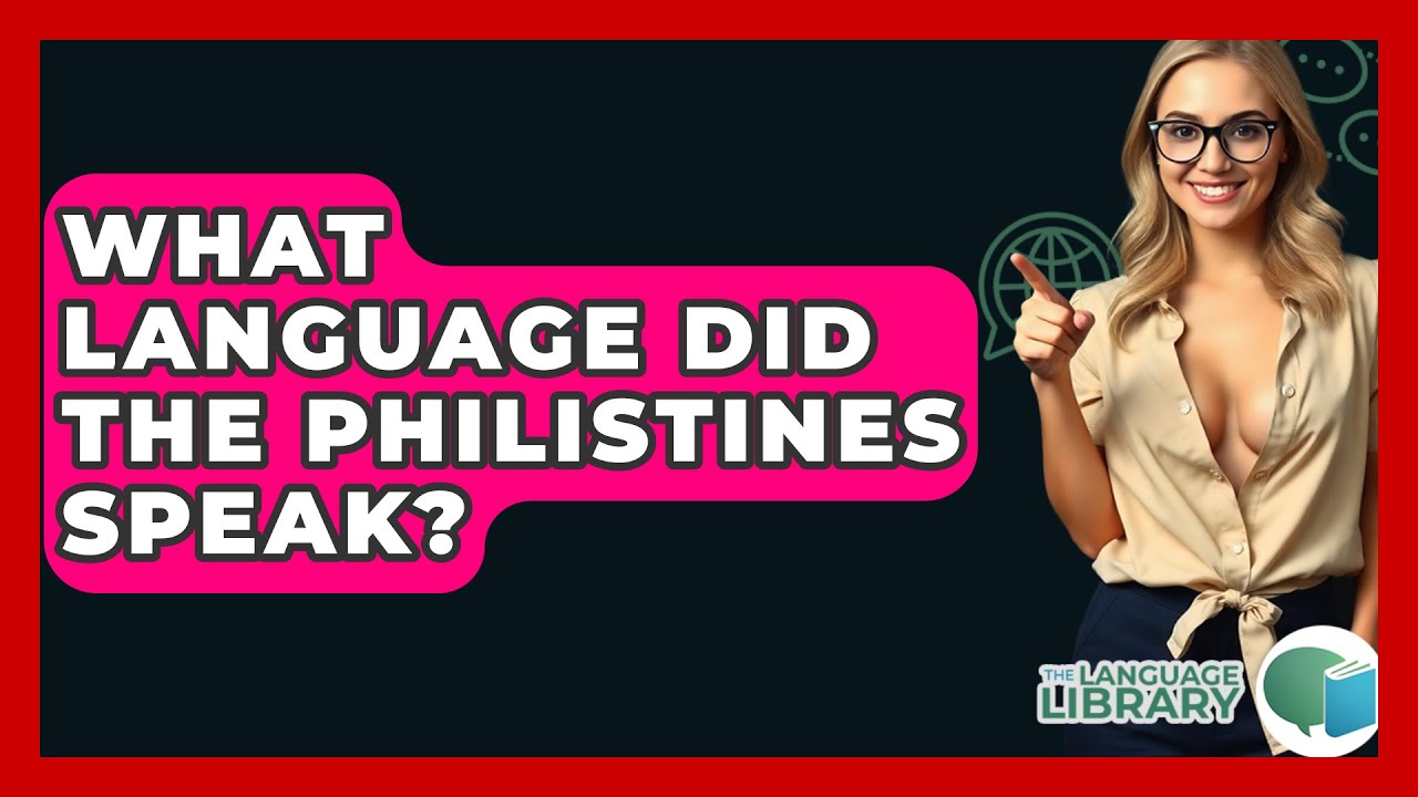 What Language Did The Philistines Speak? - The Language Library - YouTube