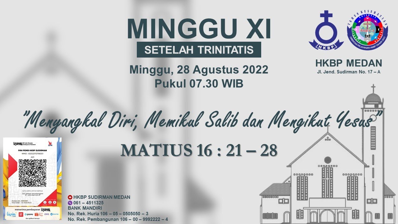 Ibadah Minggu Xi Setelah Trinitatis Hkbp Medan Sudirman Minggu 28