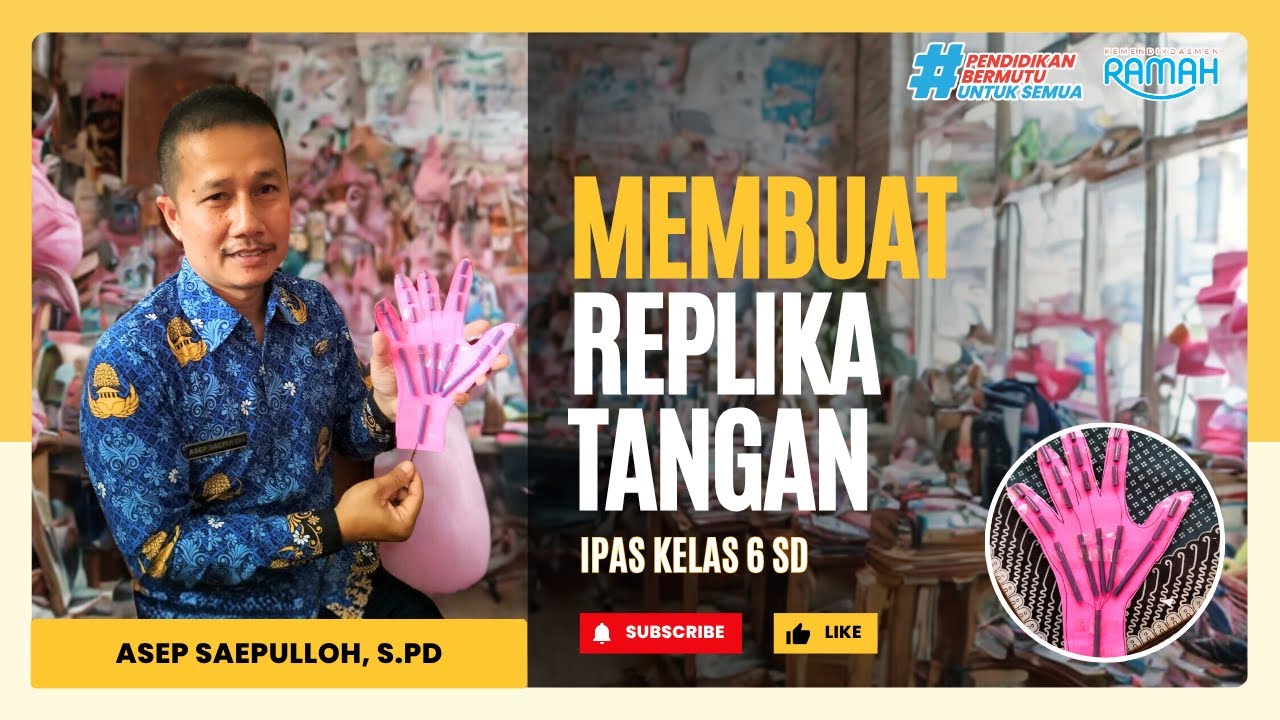 Replika Tangan Alat Peraga Praktek IPA Kelas 6 - YouTube