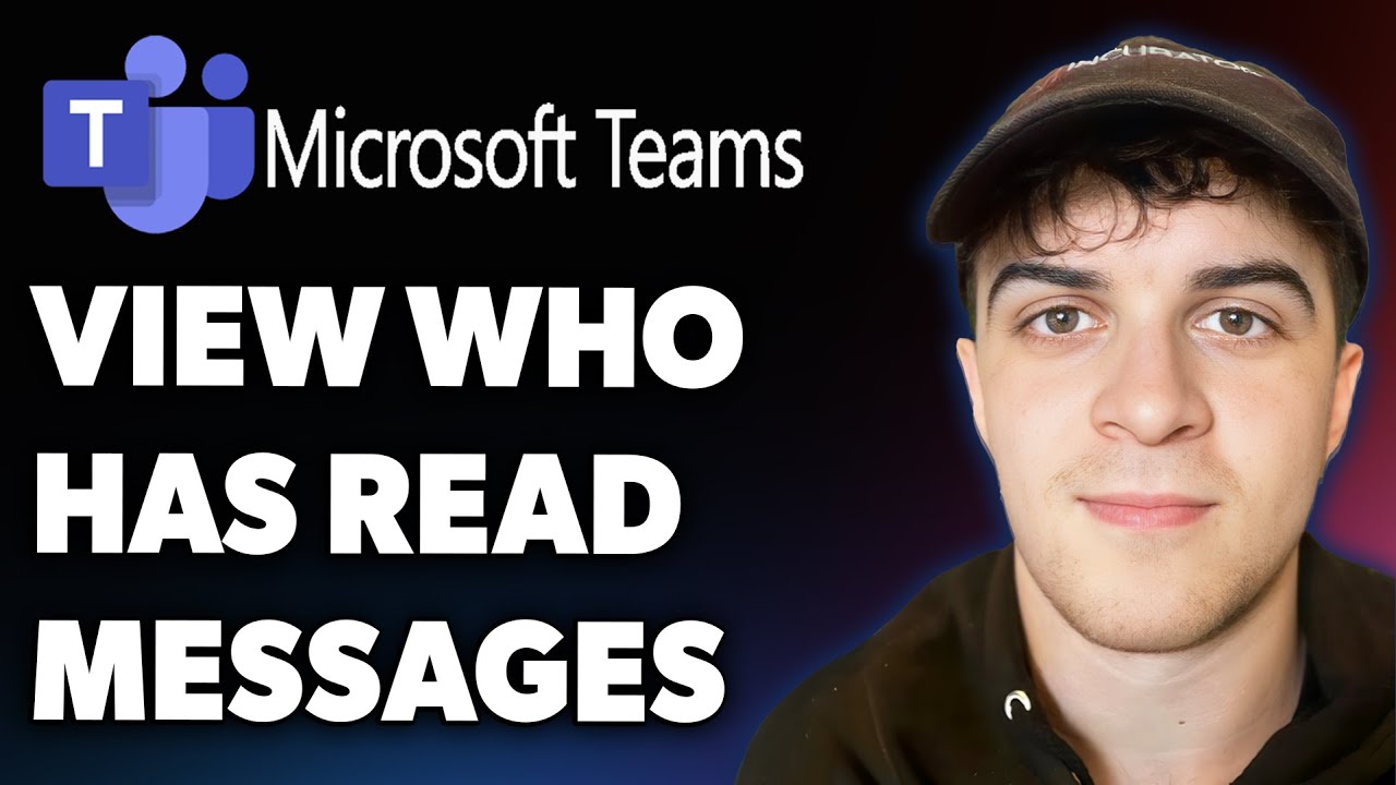 How to View Who Has Read Your Messages in Microsoft Teams (Full 2025 ...