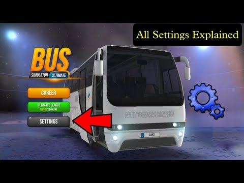 All Settings Explained 😱 Bus Simulator Ultimate | Detailed Settings Bus ...