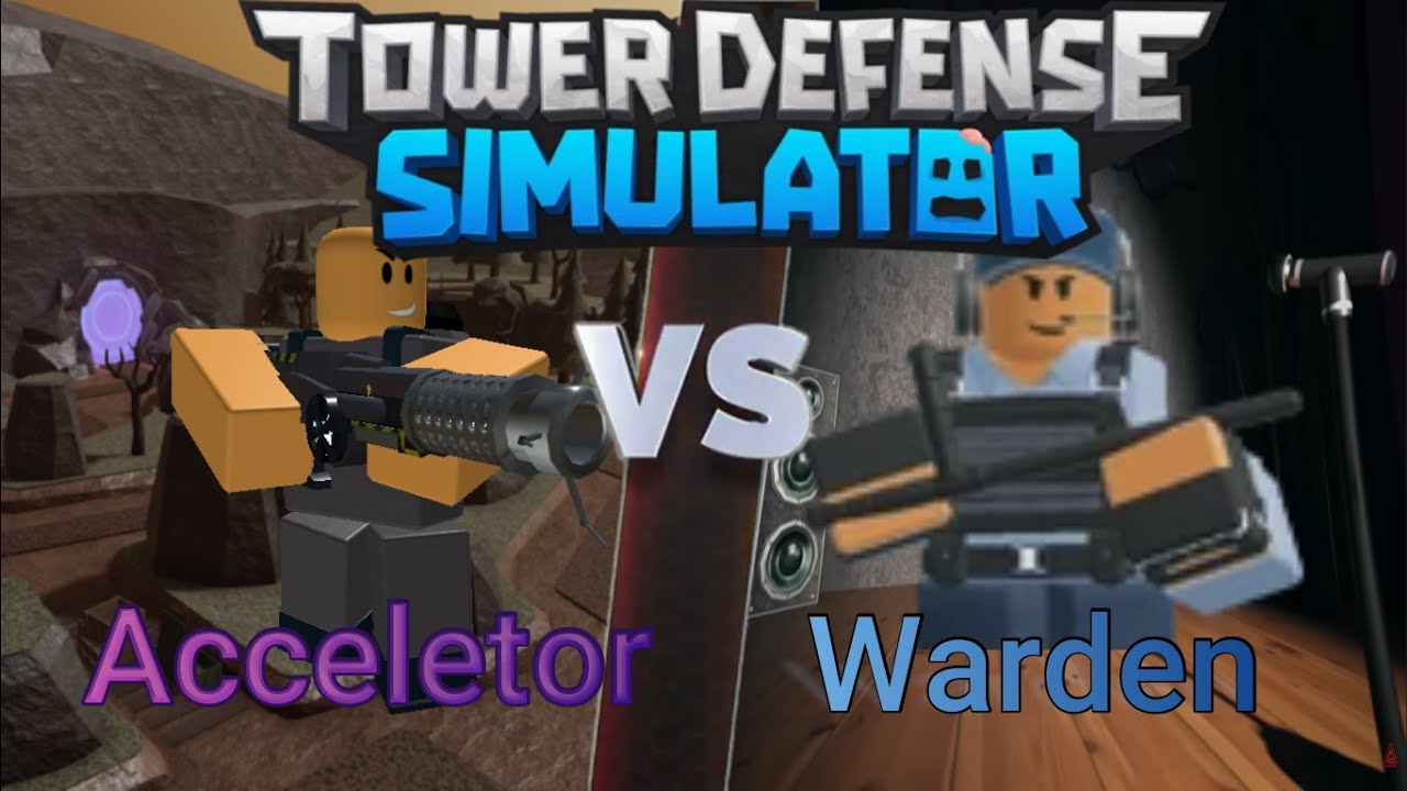 Warden vs Acceletor {Tower defense simulator}[Roblox] - YouTube