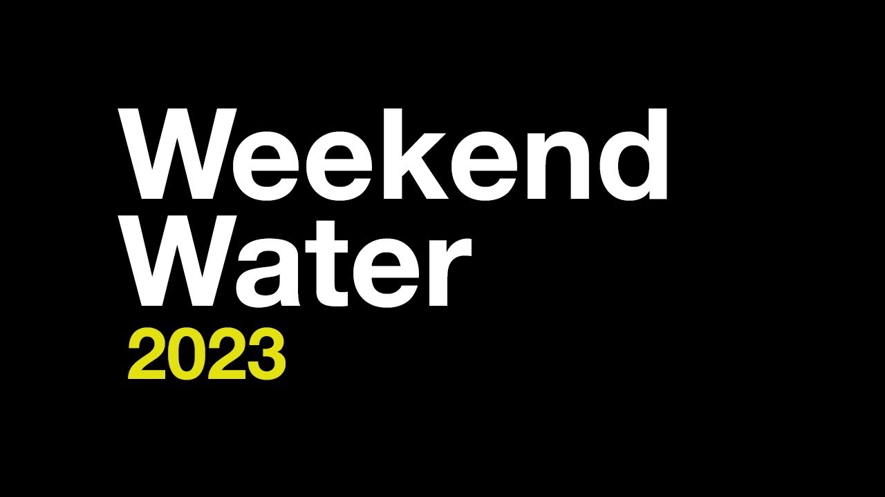 Weekend Water (2023-10-01) - YouTube