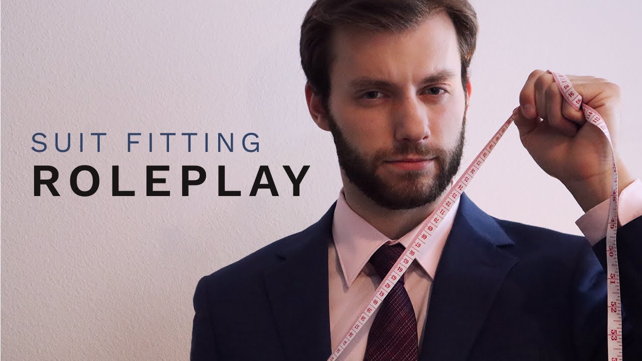 Suit Fitting Roleplay ASMR | Low Voice | Soft Spoken | Intense Tingles - YouTube