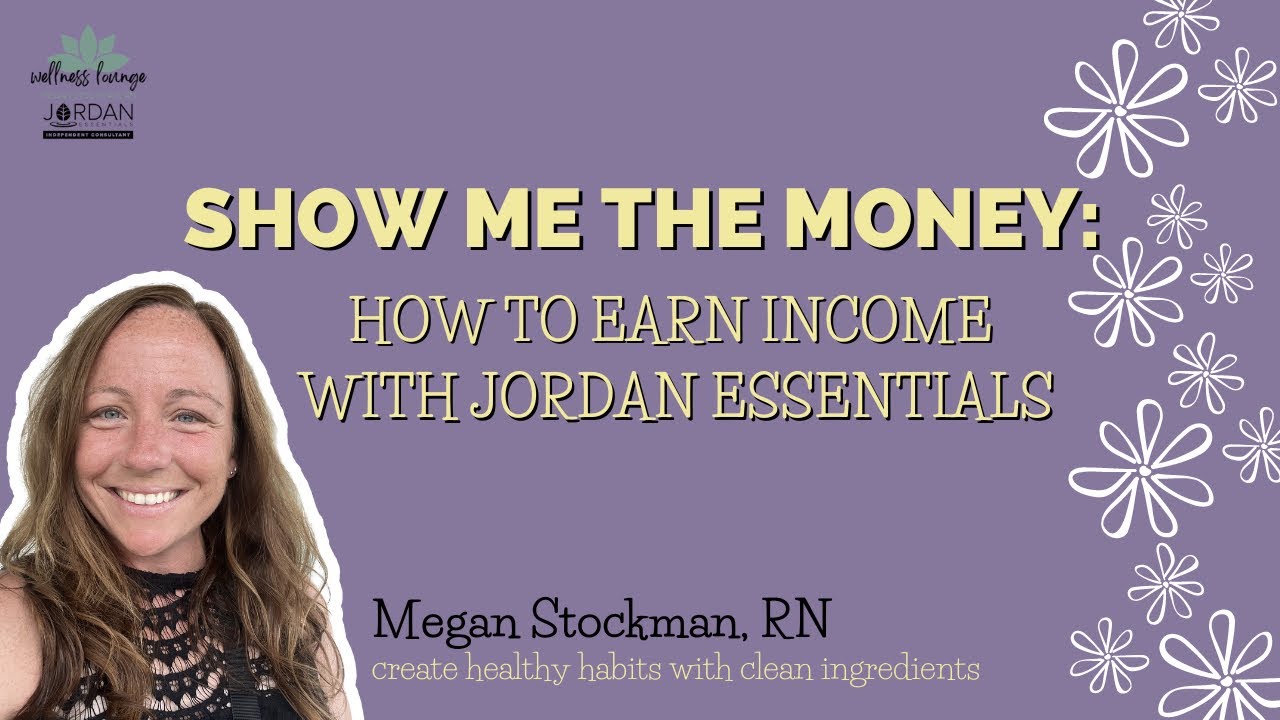 Show Me The Money: How to Earn Income with Jordan Essentials - YouTube