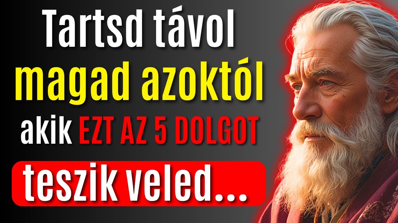 Tartsd távol magad azoktól, akik EZT AZ 5 DOLGOT teszik veled… - YouTube