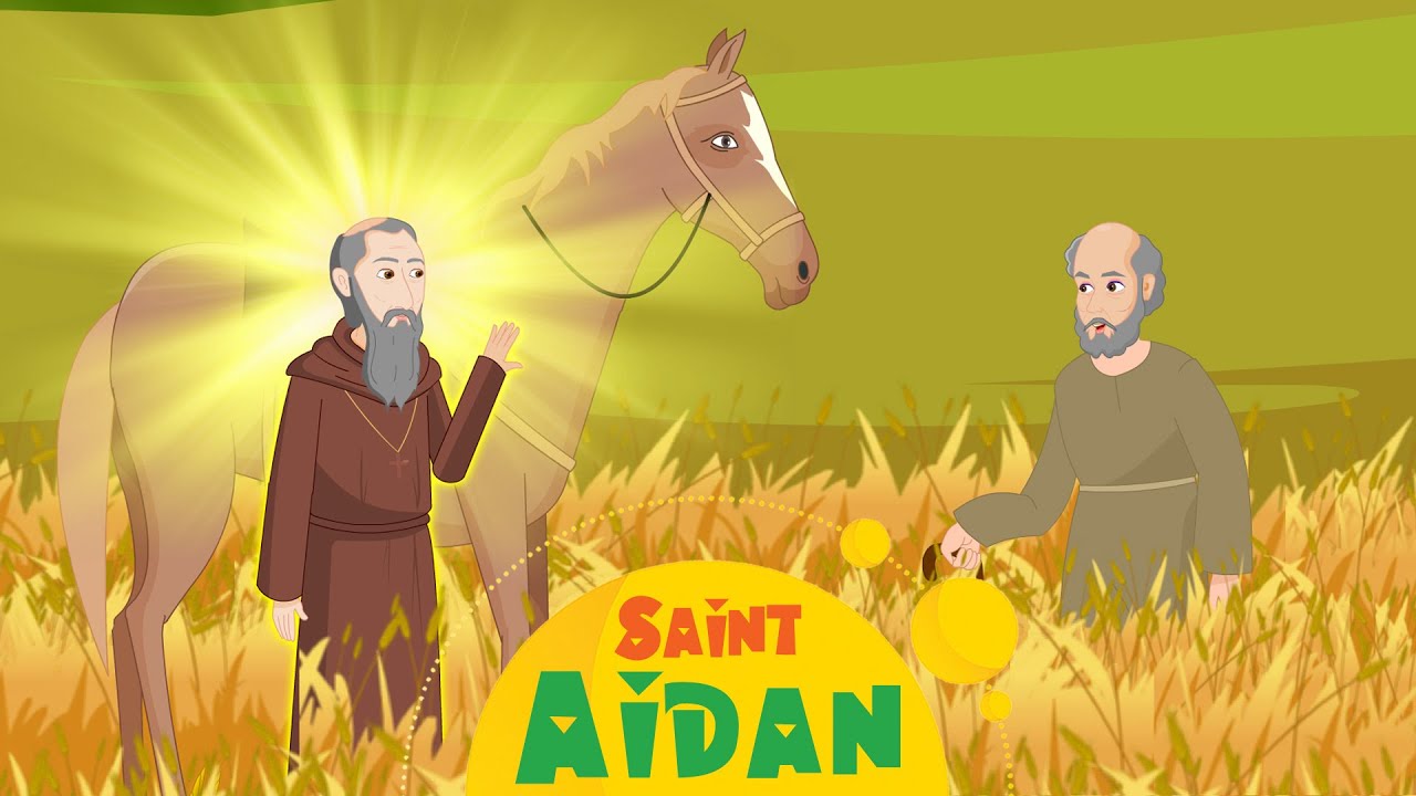 Story of Saint Aidan | Stories of Saints | Episode 184 - YouTube