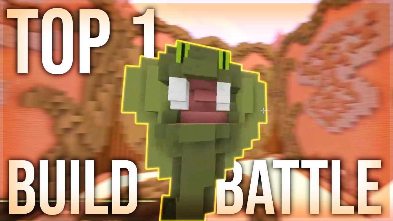 TOP 1 BUILD BATTLE - YouTube