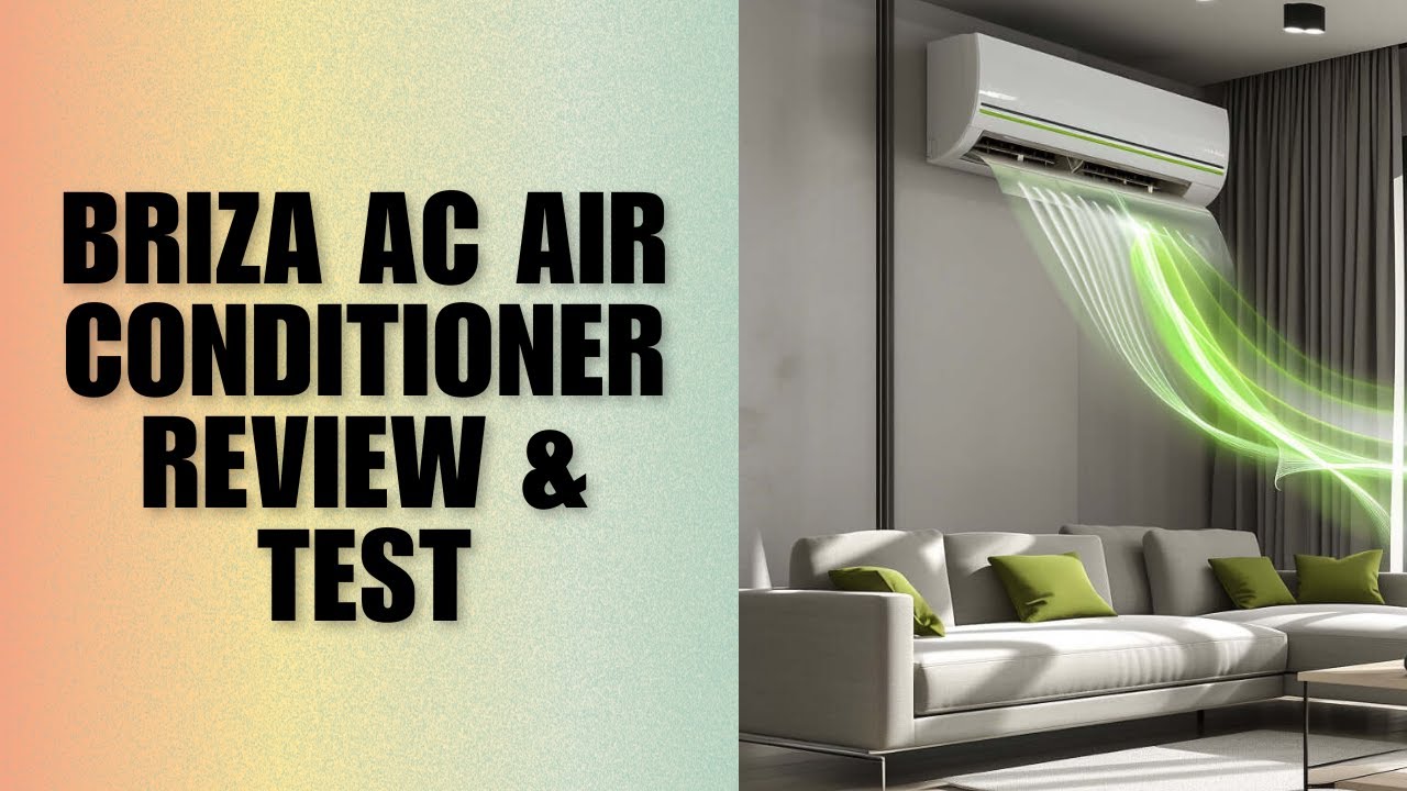 Briza AC Air Conditioner Review & Test - Is BrizaAC Worth It [Review ...