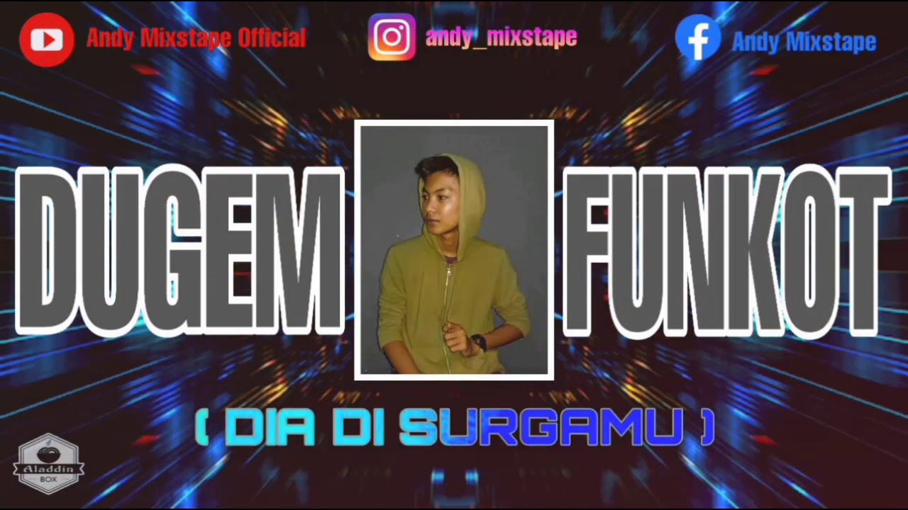 DUGEM FUNKOT 2020™ - DIA DI SURGAMU - YouTube