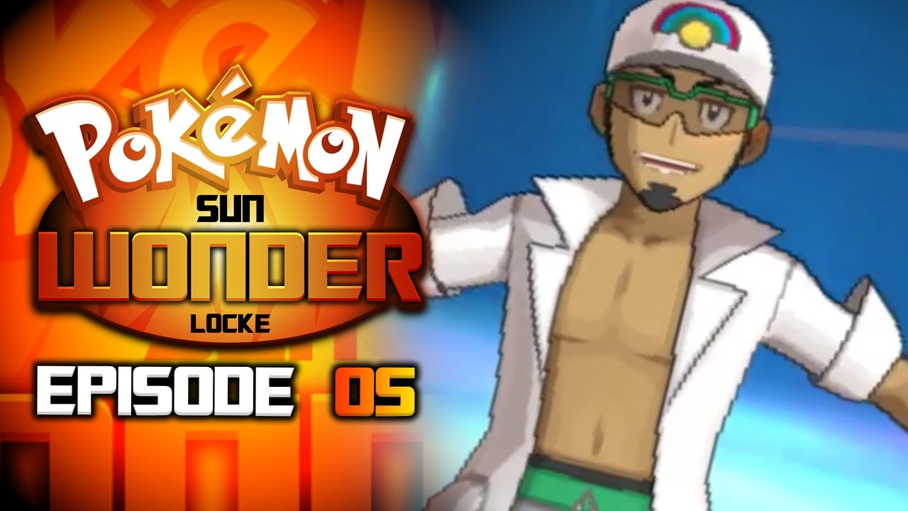 Pokémon Sun & Moon Wonderlocke - Part 5 - BREAKNECK BLITZ! - YouTube