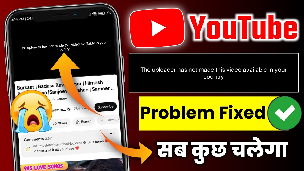 Fixed The uploader has not made this video available in your country ...