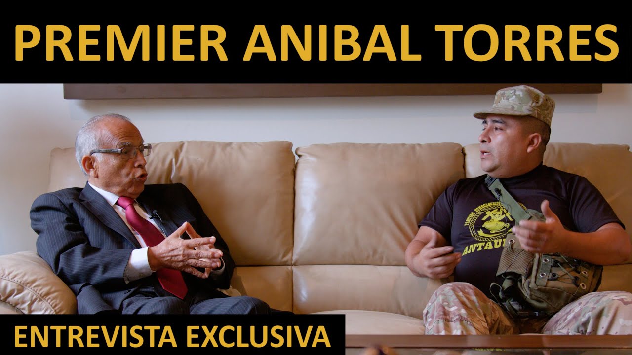 ENTREVISTA AL PREMIER ANIBAL TORRES (19 de abril de 2022) - YouTube