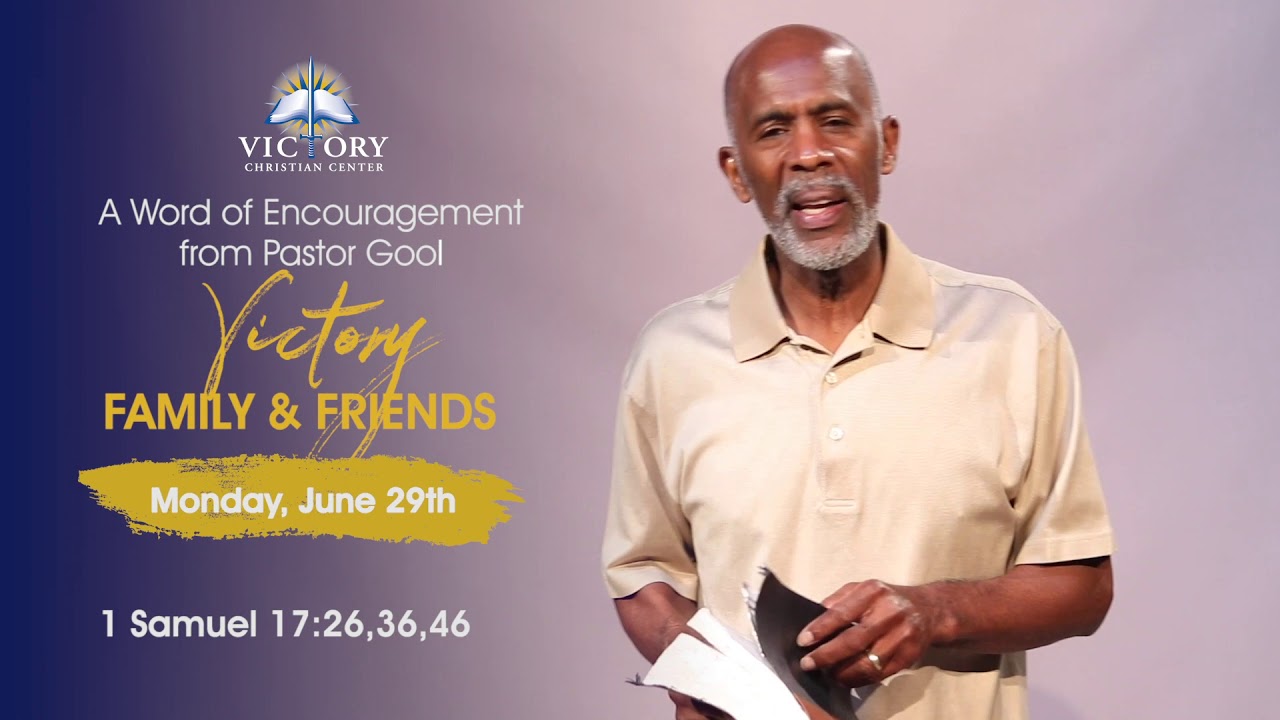 A Word of Encouragement from Pastor Gool (6.29.20) - YouTube