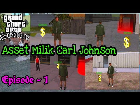 Asset Milik Carl Johnson Dalam Game GTA San Andreas Episode 1 - Paijo Gaming