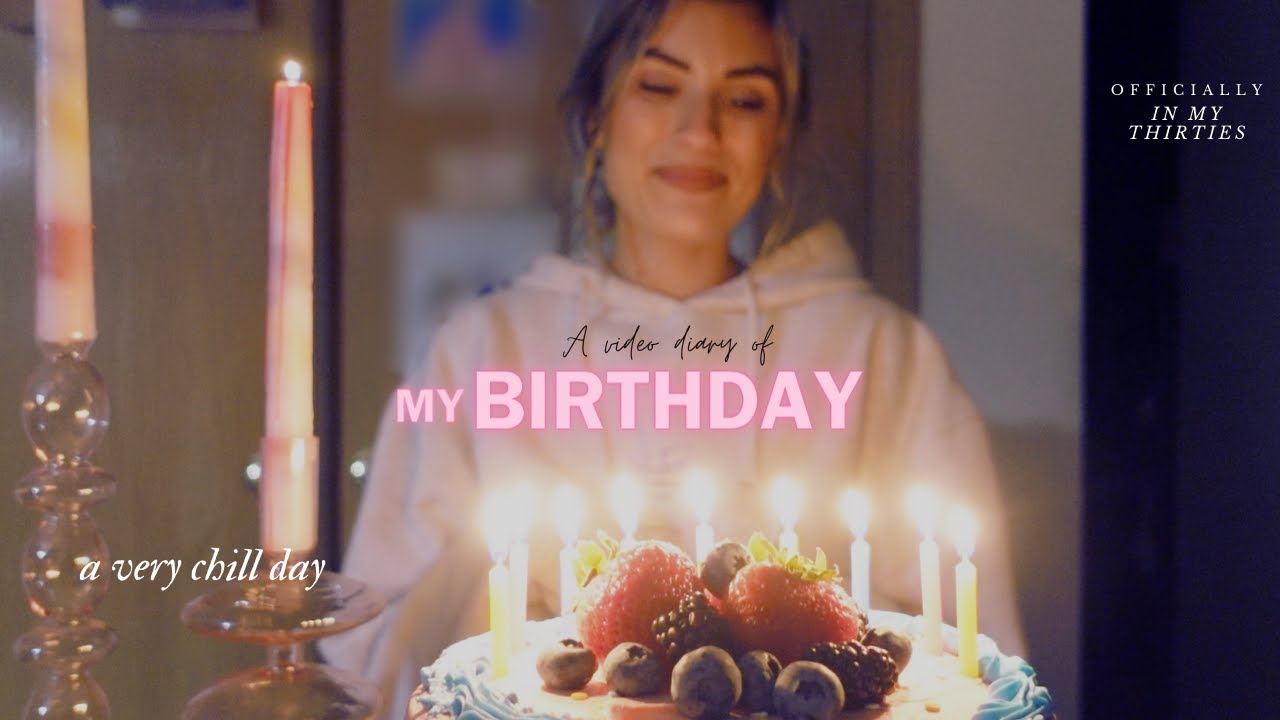 a very *lowkey* birthday diary. - YouTube