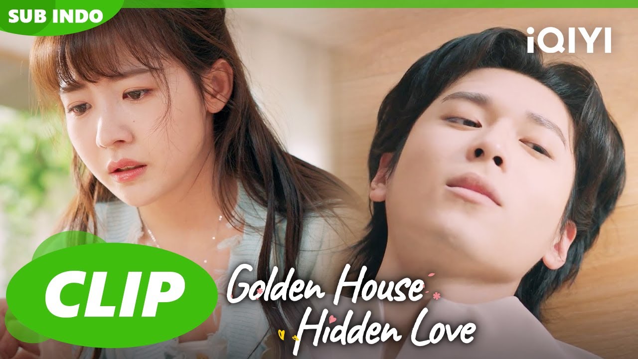 Nanhua mencium Jinxia | Golden House Hidden Love | CLIP | EP3 | iQIYI Indonesia - YouTube