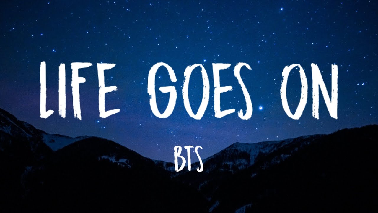 BTS 'Life Goes On(Lyrics) - YouTube