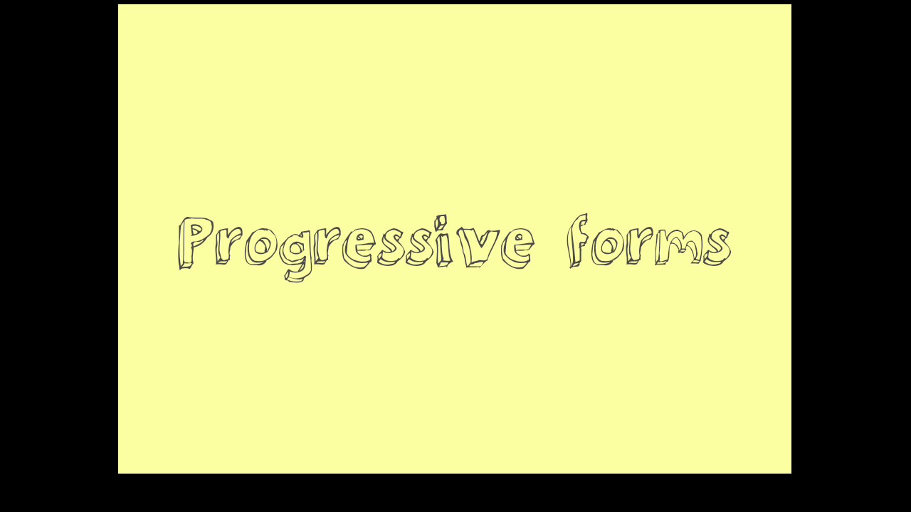 Progressive forms - YouTube