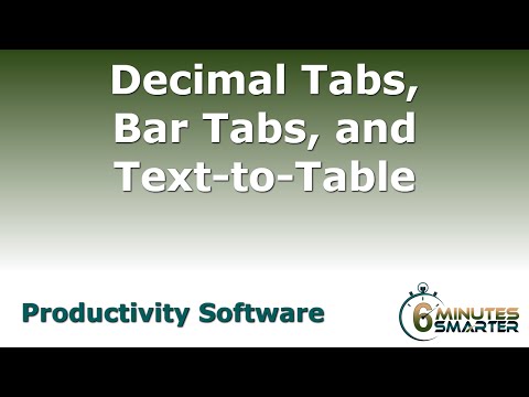 Decimal Tabs, Bar Tabs, and Converting Text to Tables in MS Word