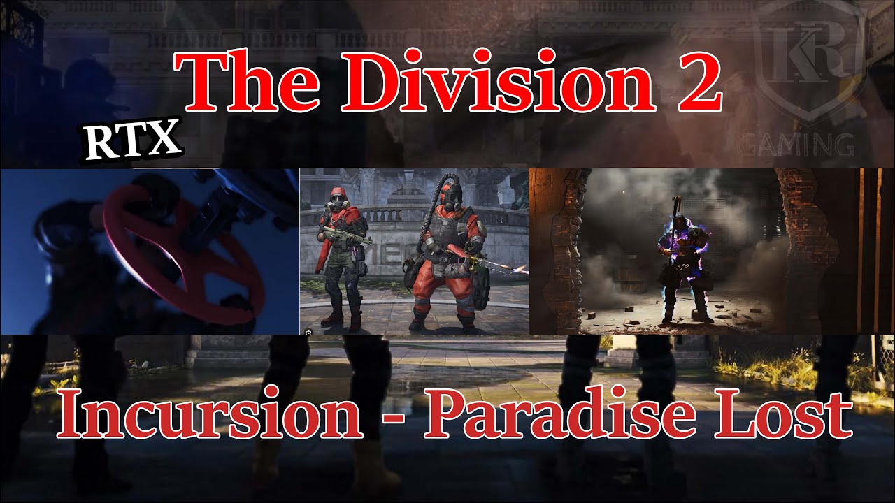 The Division 2 Incursion Paradise lost Walkthrough Gameplay 100% - YouTube