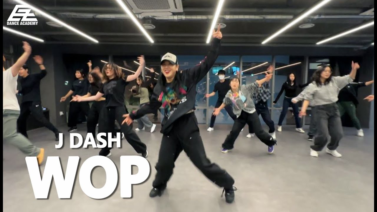 J Dash - WOP / 왕초보반 Beginner Class / Dance Choreography By Mad.J 이대댄스학원 ...