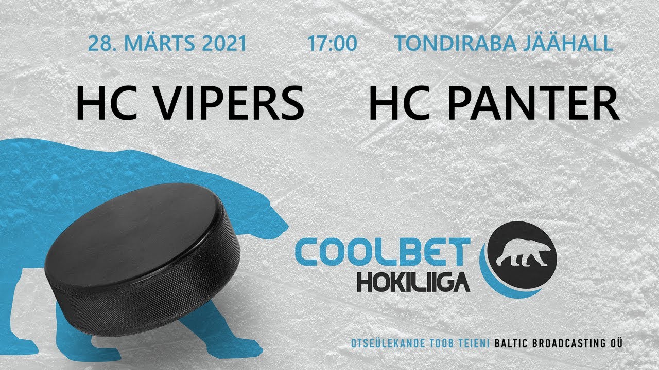 HC VIPERS - HC PANTER - 28 märts 2021 VÄRAVAD - Coolbet Hokiliiga - YouTube