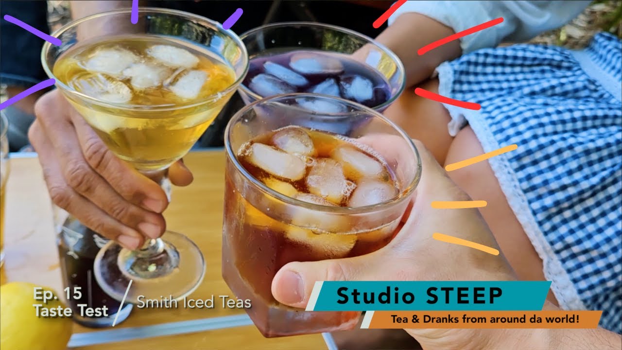 Ep. 15 - Smith Iced Teas RANKED! - YouTube