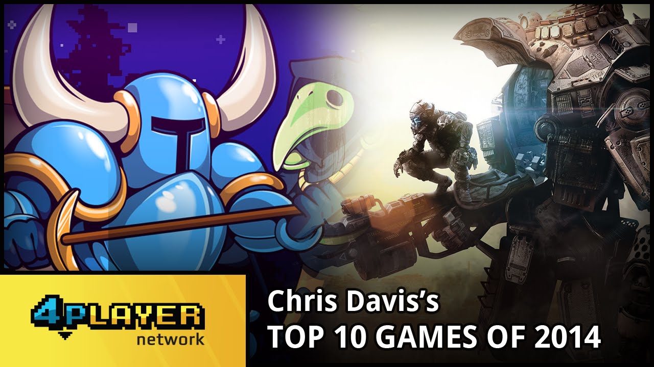 Chris Davis' Top 10 Games of 2014 - YouTube