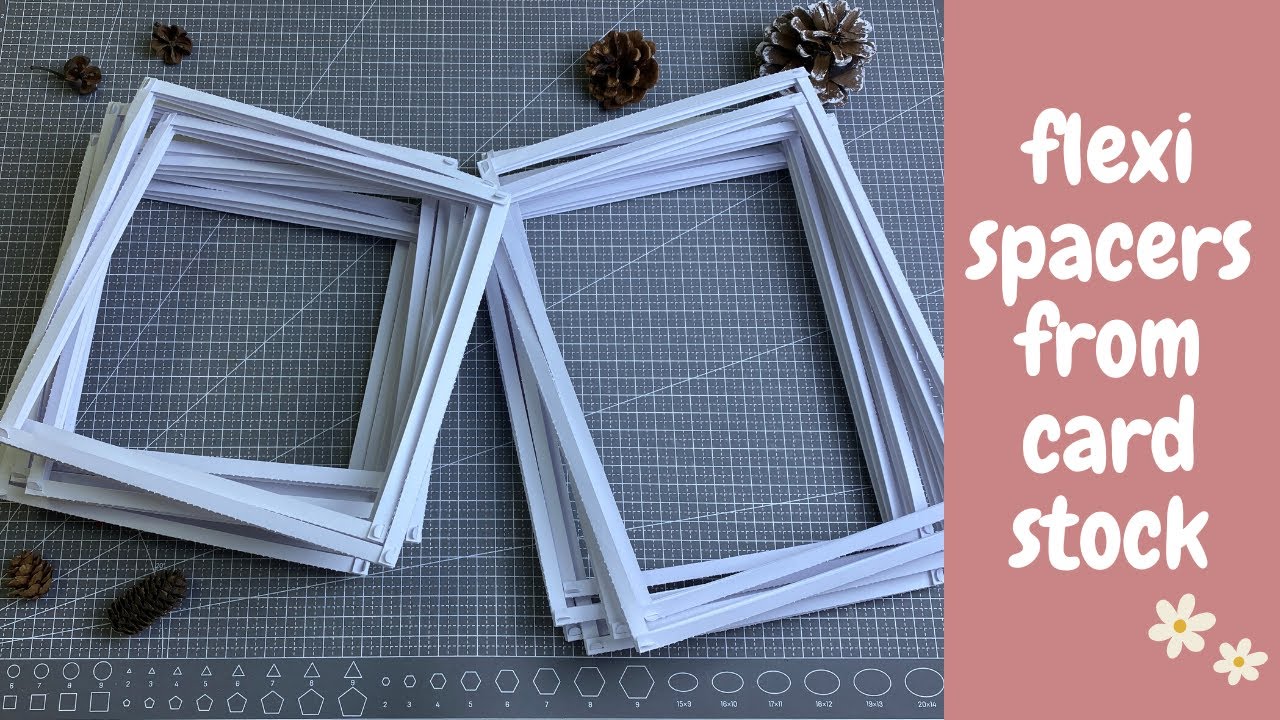 How To Make Flexi Spacers From Card Stock - YouTube