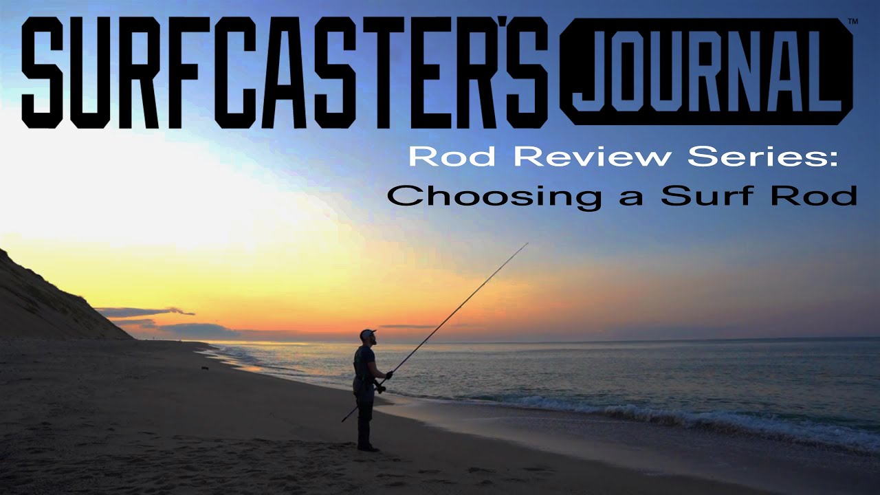 Surf-Rod Review Mini-Series Video #1: Choosing a Surf Rod with Jerry ...
